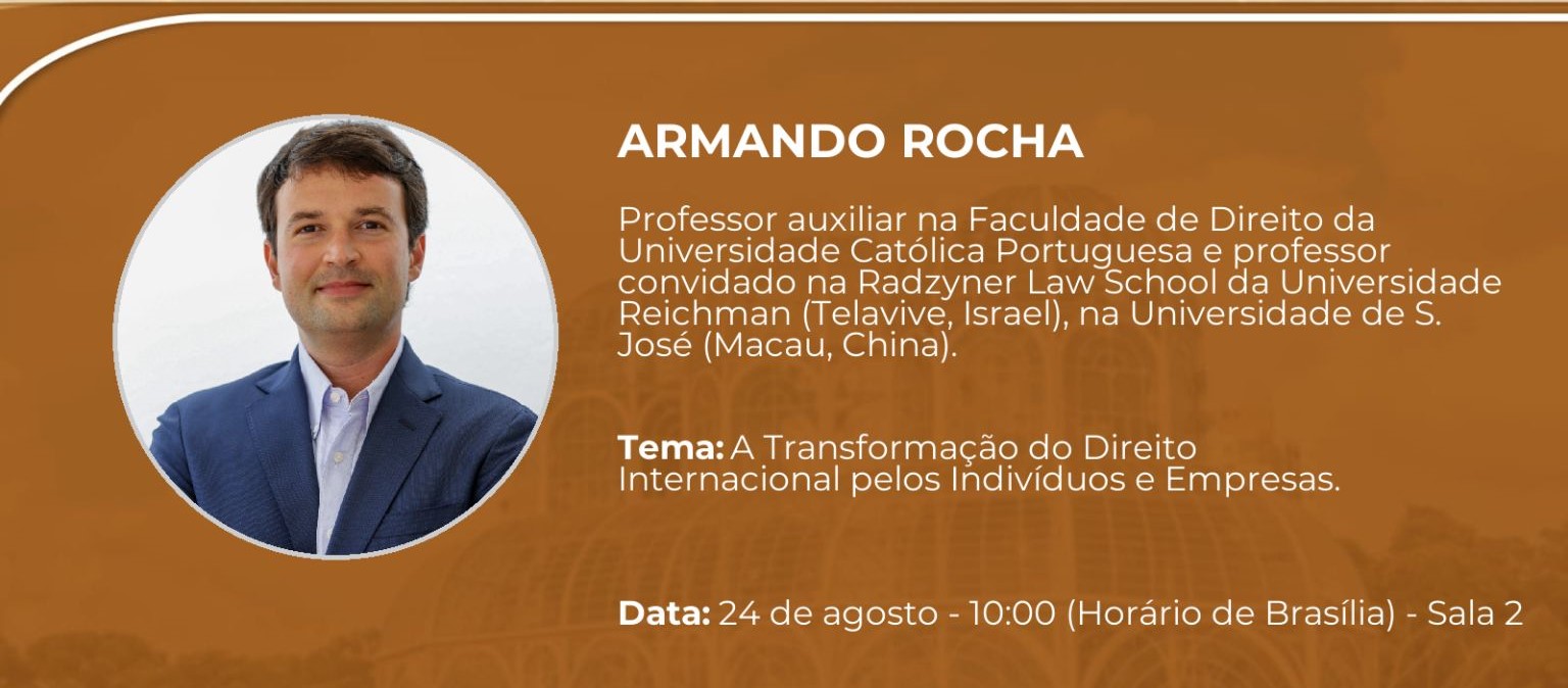 Prof. Armando Rocha é orador no 20º Congresso Brasileiro de Direito Internacional | FD-WEBSITE